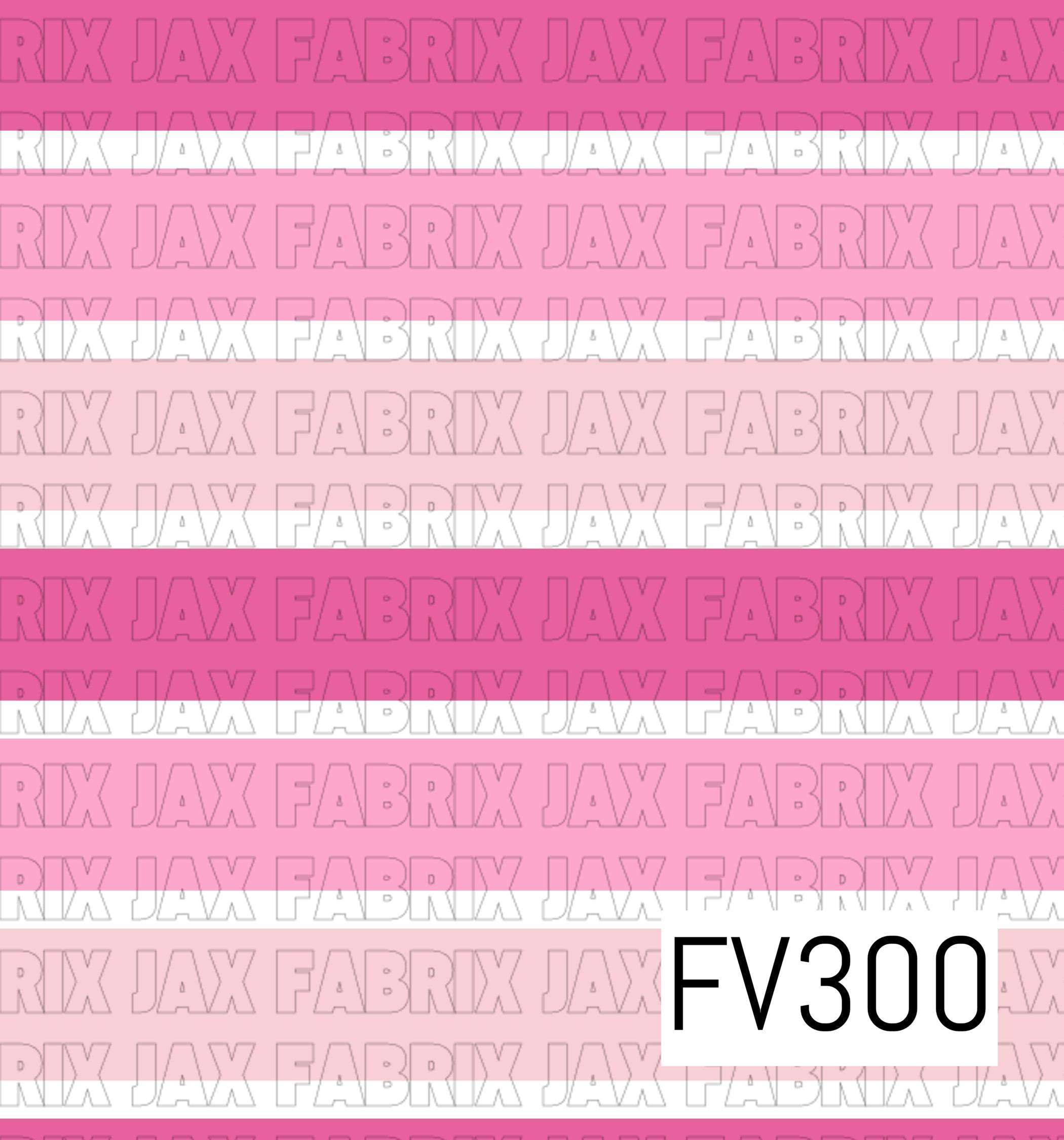 FV300 – Jax Fabrix